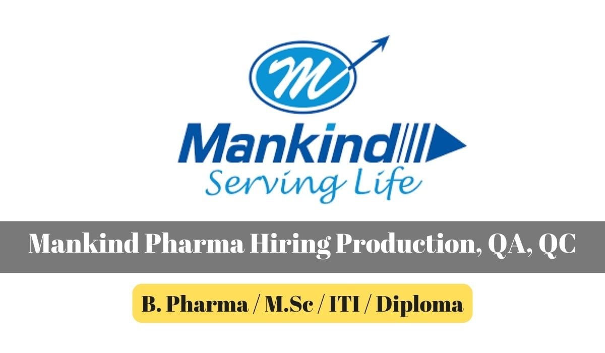 Mankind Pharma Hiring Production, QA, QC – RecruitIND Jobs Mankind Pharma Hiring Production, QA, QC – RecruitIND Jobs
